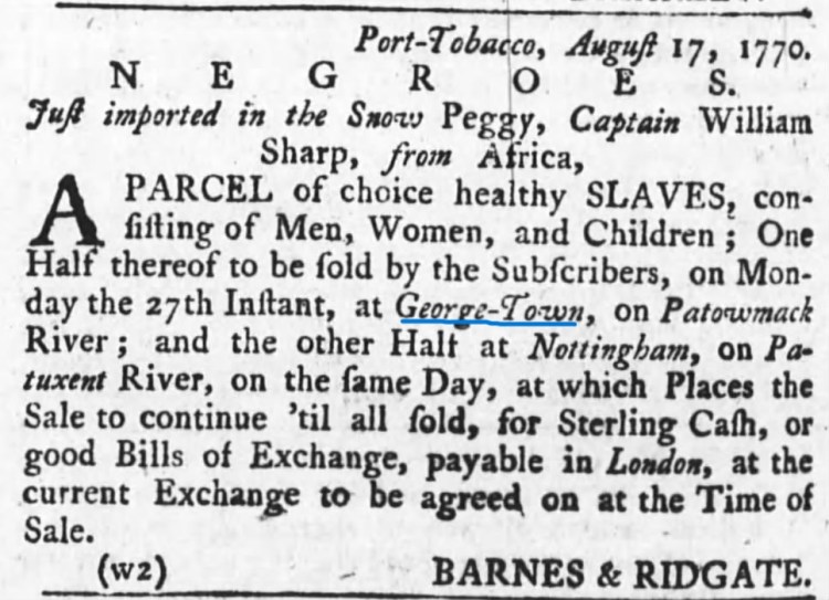 The slave ship Peggy in Georgetown Port [DC], 1770 – Mark Auslander
